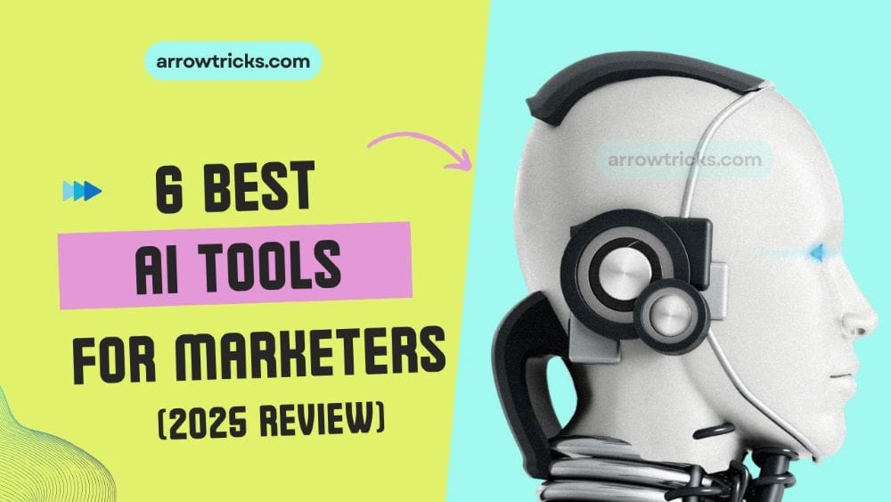 6 Best AI Writing Tools for Marketers (2025 Review) - Arrow Tricks