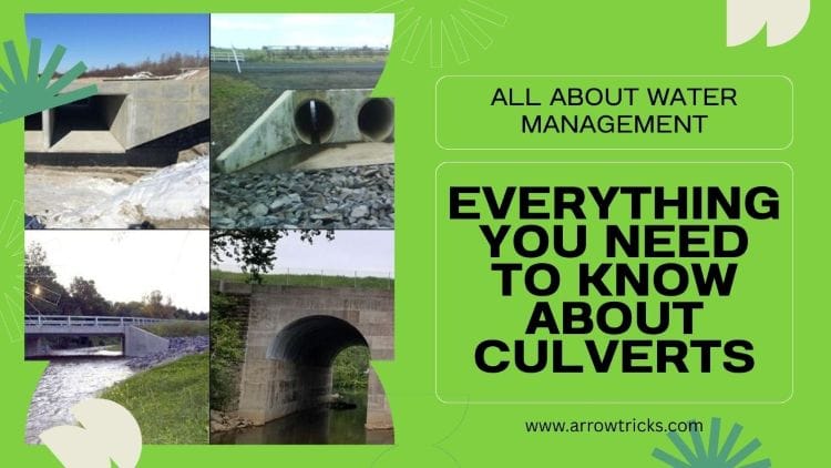 Everything You Need to Know About Culverts - Arrow Tricks